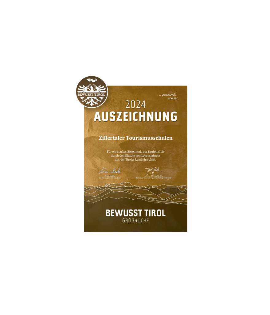 GELEBTE „REGIONALITÄT“ AN DEN ZILLERTALER TOURISMUSSCHULEN ...